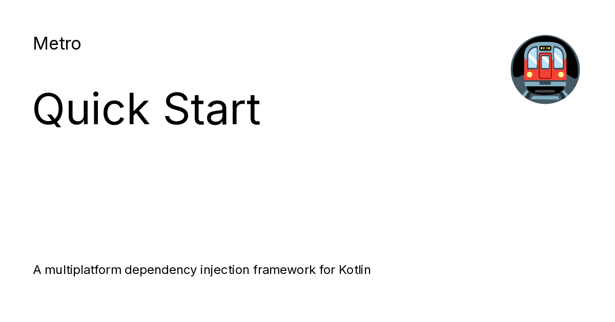 Quick Start - Metro